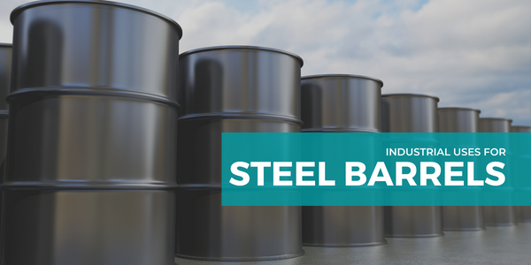 Industrial Uses for Steel Barrels